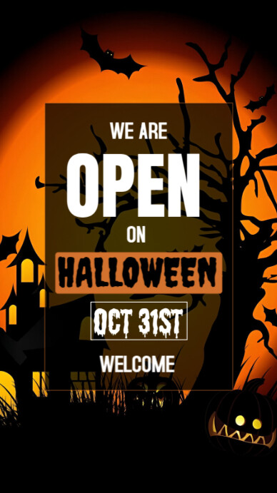 Copy of Black Typographic We Are Open Halloween Day Instagram Story ...