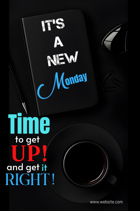 Black Typography Hello Monday New Week Motiva Template | PosterMyWall