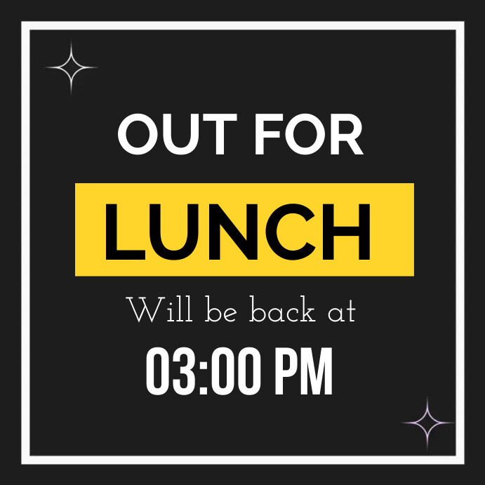 Black Typography Out For Lunch Announcement P Template | PosterMyWall