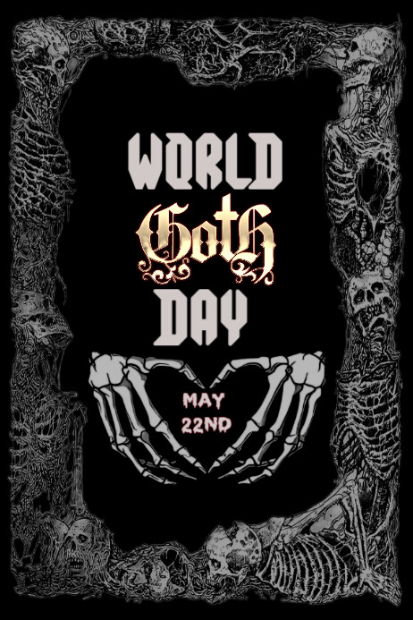 Copy of Black Vintage World Goth Day Poster | PosterMyWall
