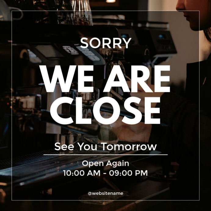 Black We Are Close Instagram Post Template | PosterMyWall