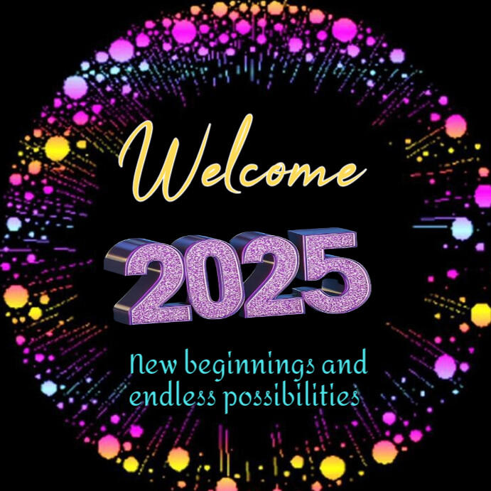 Black Welcome 2025 Design Template Instagram Post | PosterMyWall