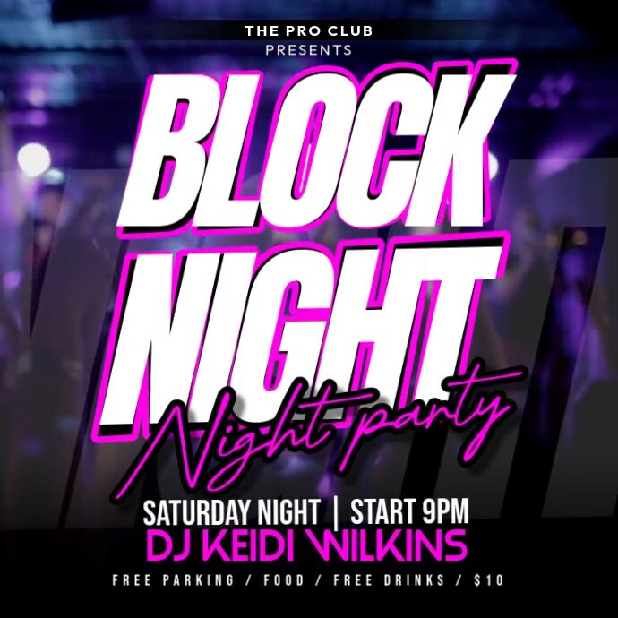Copy of Block Night Party Video | PosterMyWall