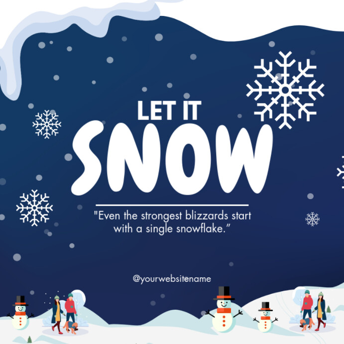 Blue & Whiet Let It Snow Instagram Post Template | PosterMyWall