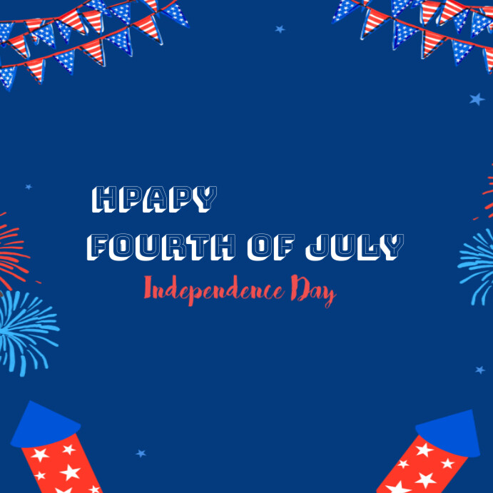 Blue 4th Of July Instagram Post Template | PosterMyWall