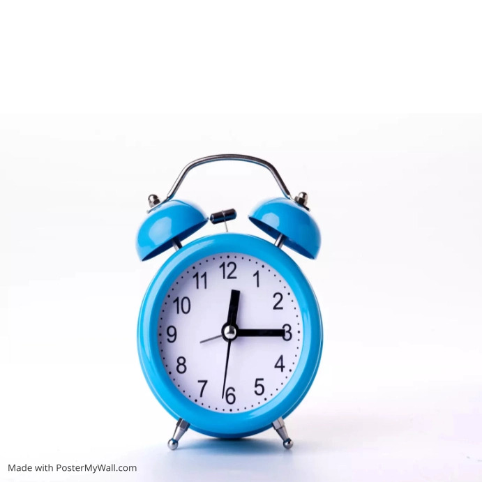Blue alarm clock white background Template | PosterMyWall
