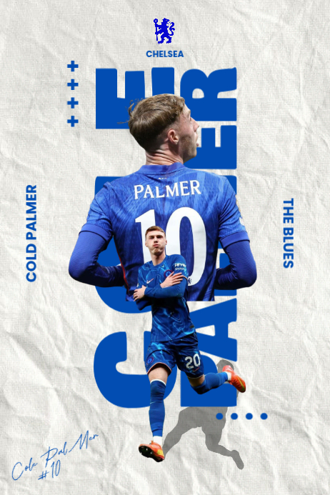 Blue And White Cole Palmer Chelsea Player Poster Template | PosterMyWall