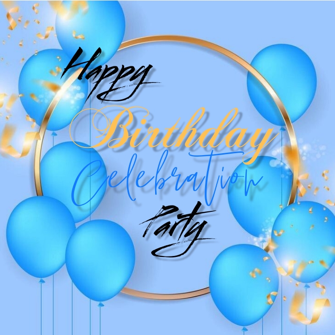 Blue birthday celebration Template | PosterMyWall