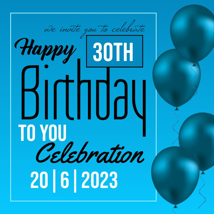 Plantilla de Blue birthday template | PosterMyWall