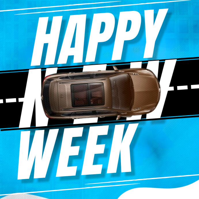 Plantilla de Blue Ceria Happy New Week Pos Instagram | PosterMyWall