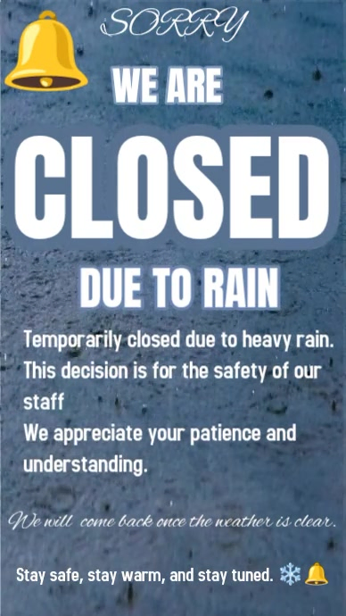 Blue Closed Due To Rain Instagram Story Template | PosterMyWall
