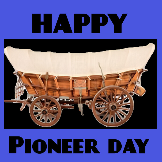 Copy of Blue Collage Happy Pioneer Day Instagram Post | PosterMyWall