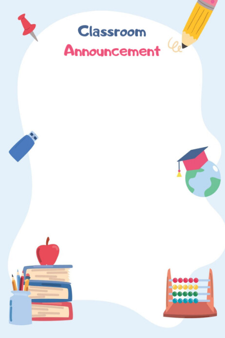 Blue Colorful Cute Playful Classroom Announcement Poster Design ...