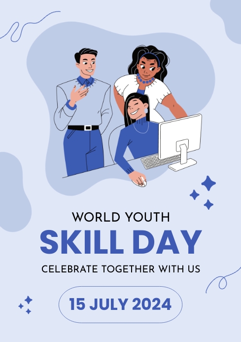 Copy of Blue Creative World Youth Skill Day Celebrate | PosterMyWall