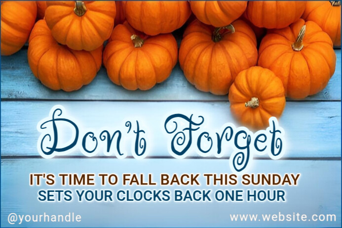 Plantilla de Blue Fall Back Reminder Template – Daylight Saving Time ...