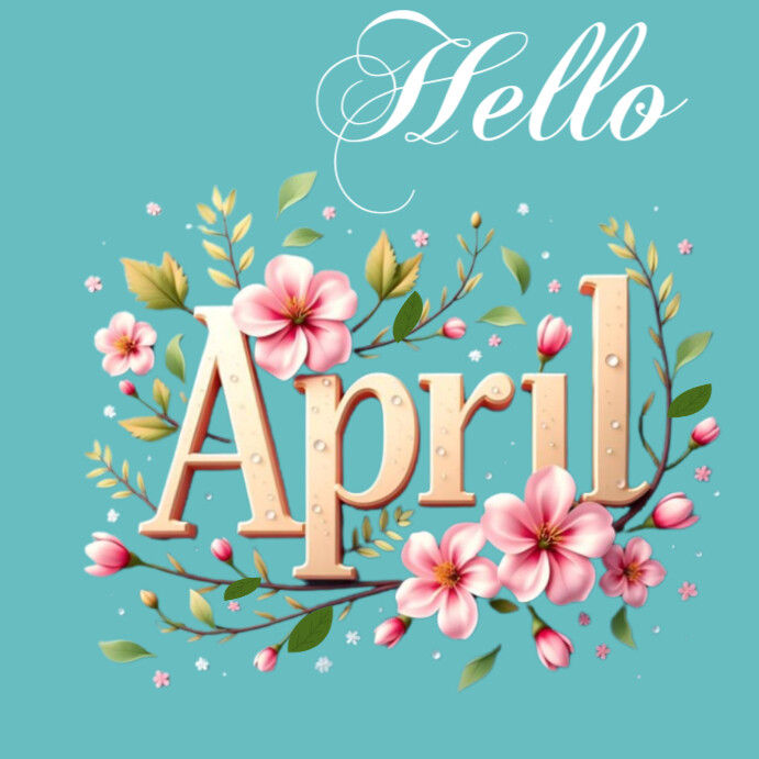 Blue Floral Hello April Instagram Post Template | PosterMyWall