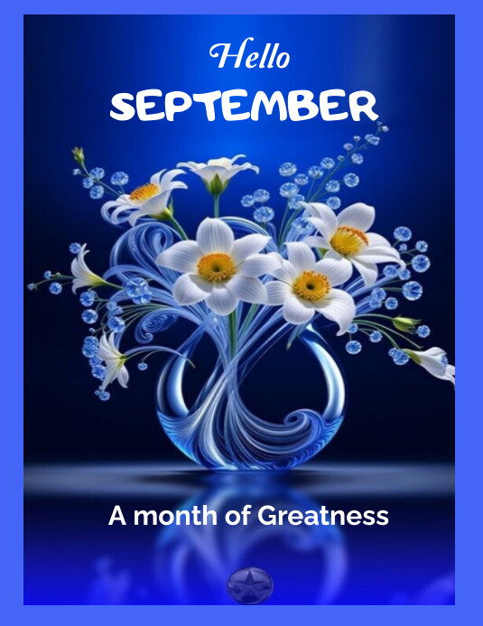 Copy of Blue Floral Hello September Template Flyer ( | PosterMyWall