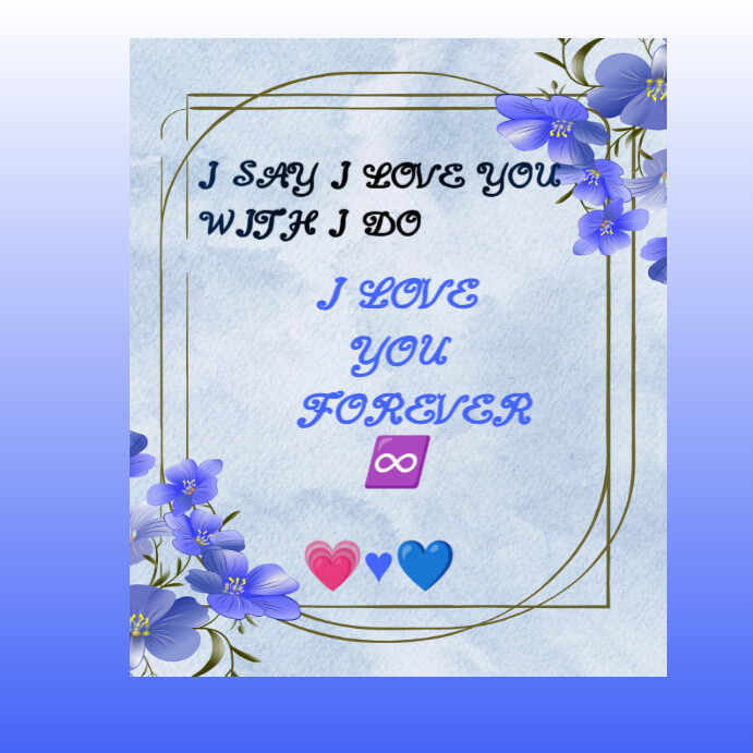 Blue Floral Love Instagram Post Template | PosterMyWall