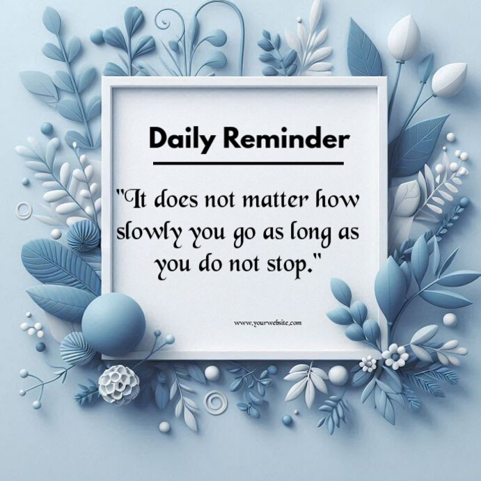 Copy of Blue Floral Motivational And Inspirational Quotes Design ...