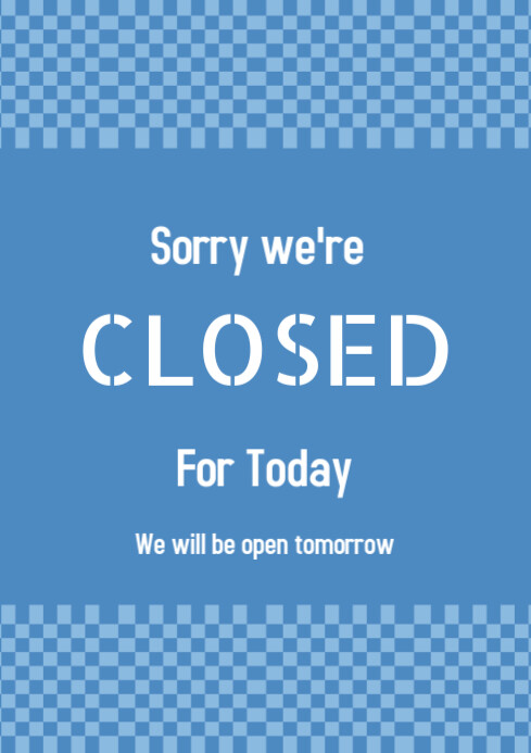 Blue Gradient Closed Notice A4 Template | PosterMyWall