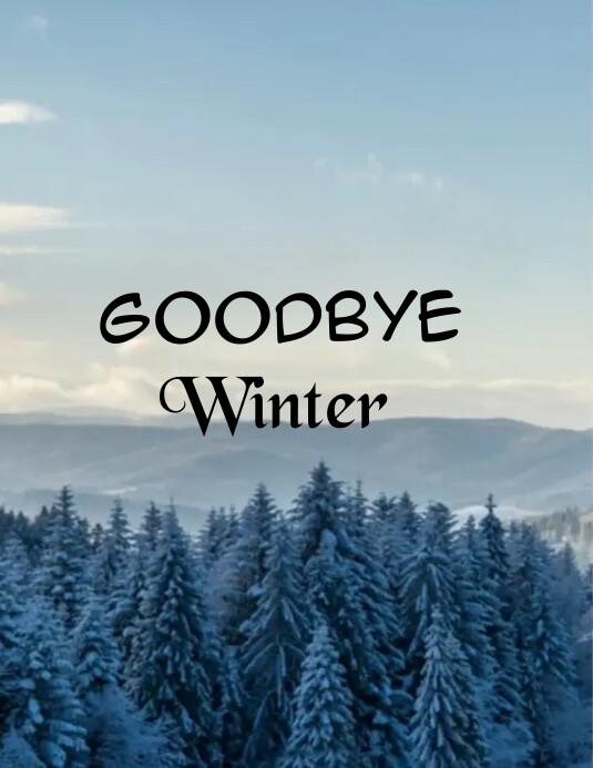 Plantilla de Blue Gradient Goodbye Winter Flyer (us Lette | PosterMyWall