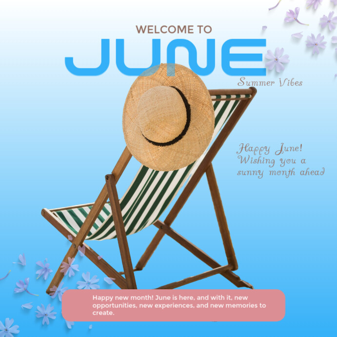Copy of Blue Gradient Happy New Month - Welcome To June Instagram Post ...