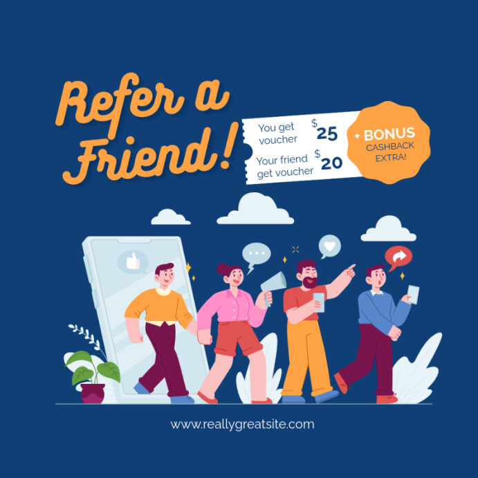Copy of Blue Grey Illustration Refer A Friend Instagram Post | PosterMyWall