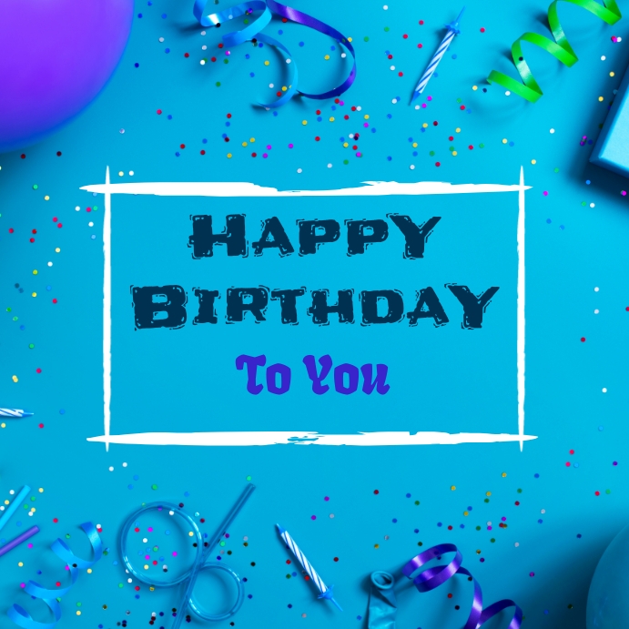 Copy of Blue happy birthday | PosterMyWall