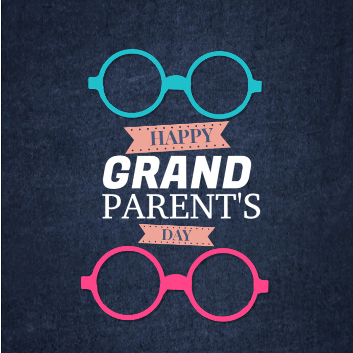 Blue Happy Grandparent's Day Instagram Post Template | PosterMyWall