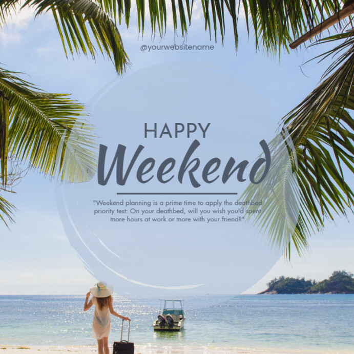 Copy of Blue Happy Weekend Instagram Post | PosterMyWall
