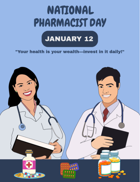 Copy of Blue Illustrative Blue National Pharmacist Day Flyer (us Letter ...