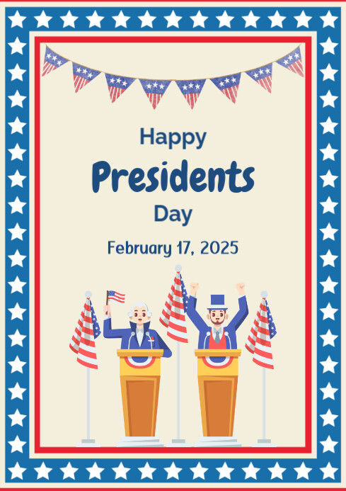 Blue Illustrative Happy Presidents Day 2025 A3 Template | PosterMyWall