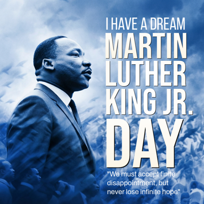Blue Illustrative Mlk Day Square (1:1) Template | PosterMyWall