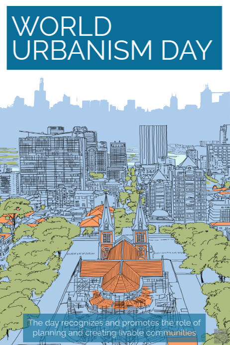 Copy of Blue Illustrative World Urbanism Day Poster | PosterMyWall
