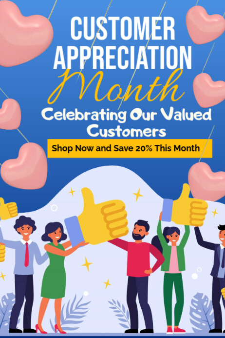 Blue Joyful Customer Appreciation Month Poster Template | PosterMyWall
