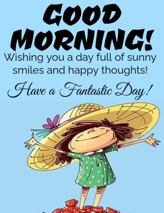 Blue Joyful Good Morning Flyer (us Letter) Template | PosterMyWall