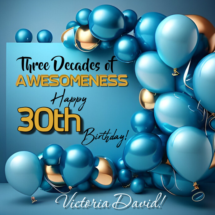 Plantilla de Blue Joyful Happy 30th Birthday Square (1:1) | PosterMyWall