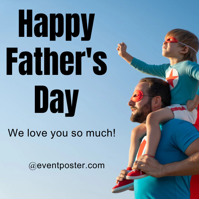 Copy of Blue Joyful Happy Father's Day Instagram Pos | PosterMyWall