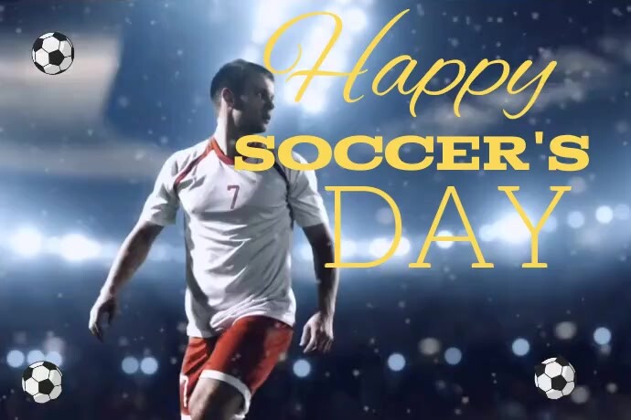 Plantilla de Blue Joyful Happy Soccer's Day Poster | PosterMyWall