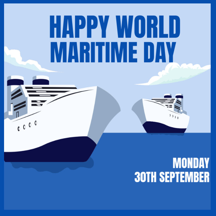 Blue Joyful Happy World Maritime Day Template Instagram Post | PosterMyWall
