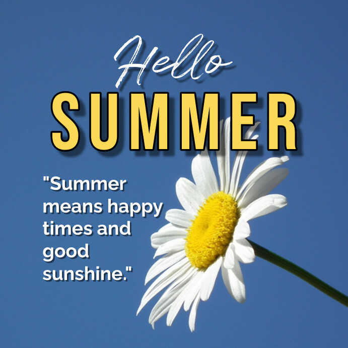 Copy of Blue Joyful Hello Summer Quotes And Happy Tem | PosterMyWall