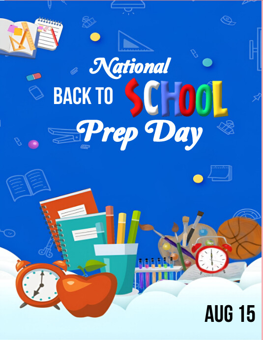 Copy of Blue Joyful National Back To School Prep Day | PosterMyWall