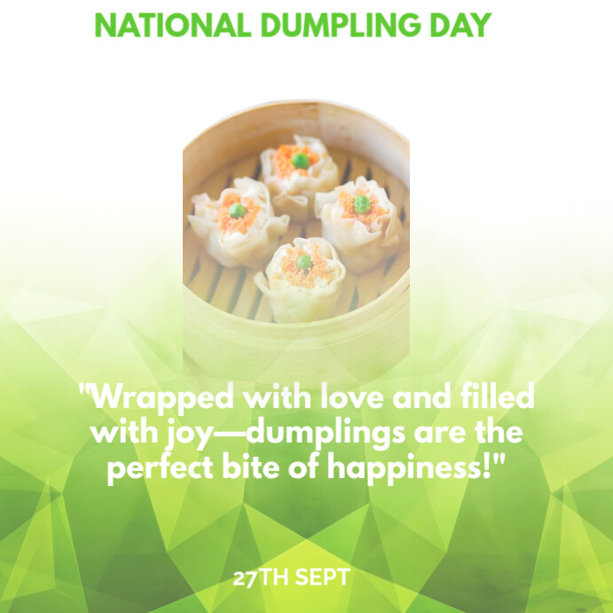 Copy of Blue Joyful National Dumpling Day Instagram | PosterMyWall