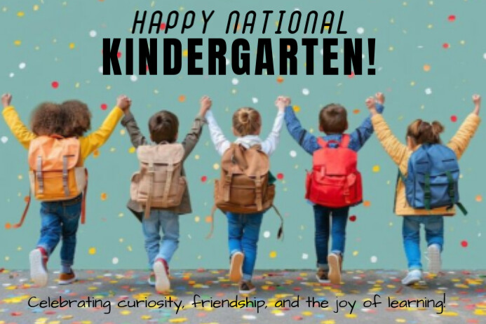 Copy of Blue Joyful National Kindergarten Day Poster | PosterMyWall