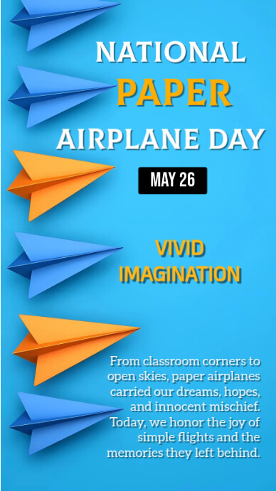 Copy of Blue Joyful National Paper Airplane Day Instagram Story ...