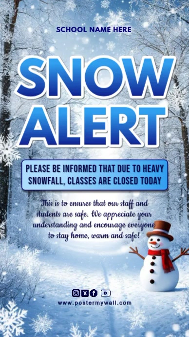 Blue Joyful Snow Day Alert - Closed Due To Inclement Weather Instagram ...