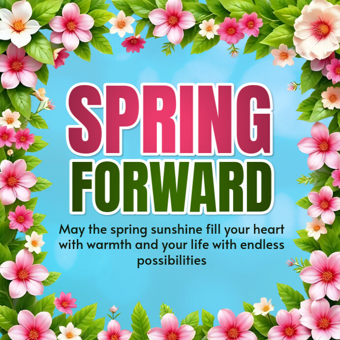 Blue Joyful Spring Forward Instagram Post Template | PosterMyWall