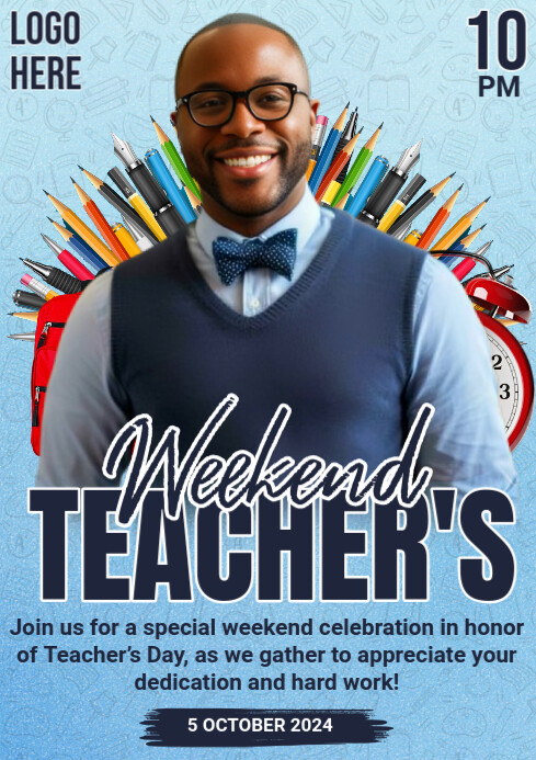 Copy of Blue Joyful Teacher's Day Weekend A4 | PosterMyWall