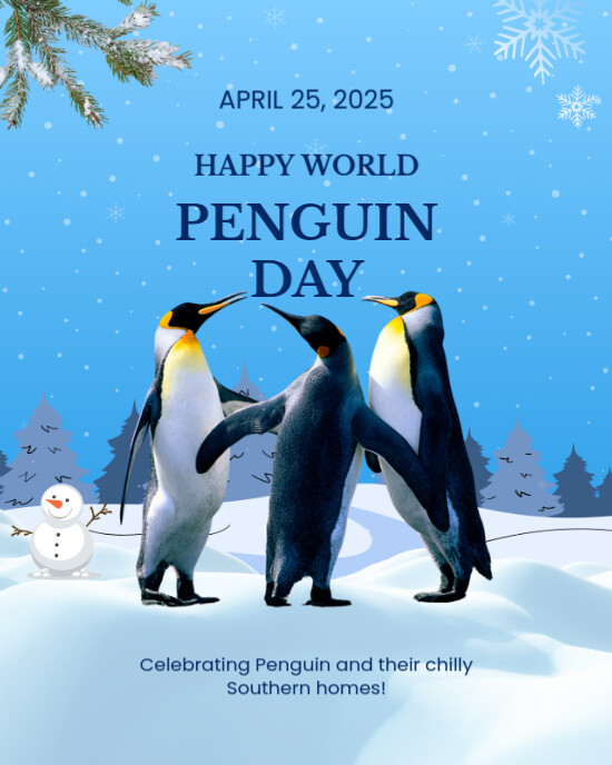 Plantilla de Blue Joyful World Penguin Day Celebration | April 25, 2025 ...