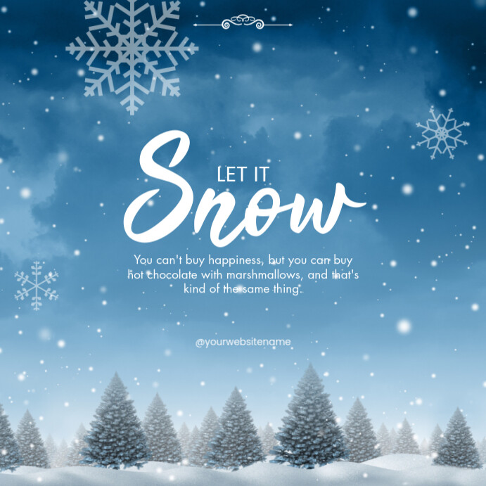 Blue Let It Snow Instagram Post Template | PosterMyWall